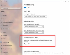 Windows 10 21H2 turns off Aero Share "shake to minimize" by default