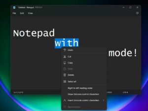 Microsoft hints at steady updates, new features for Windows 11 Notepad