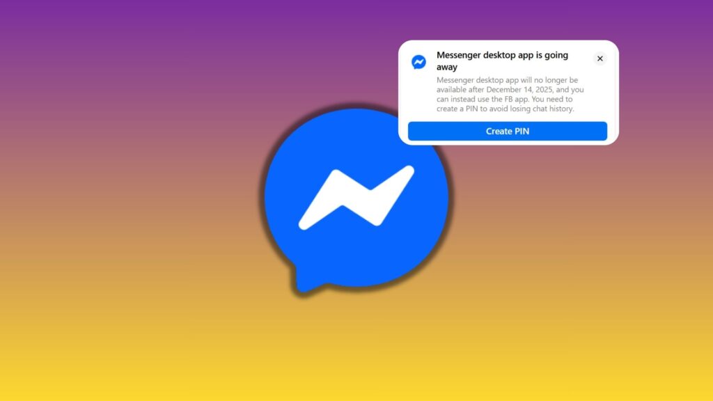 Meta removes Messenger app for Windows 11, wants you to use the web app