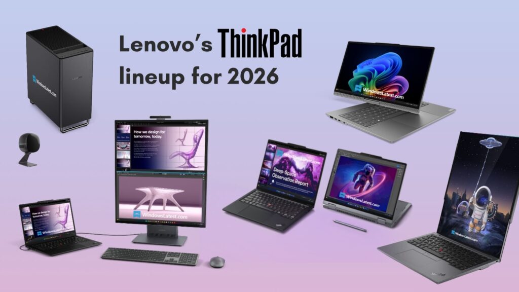 Exclusive: This is Lenovo's ThinkPad lineup for 2026, including ...