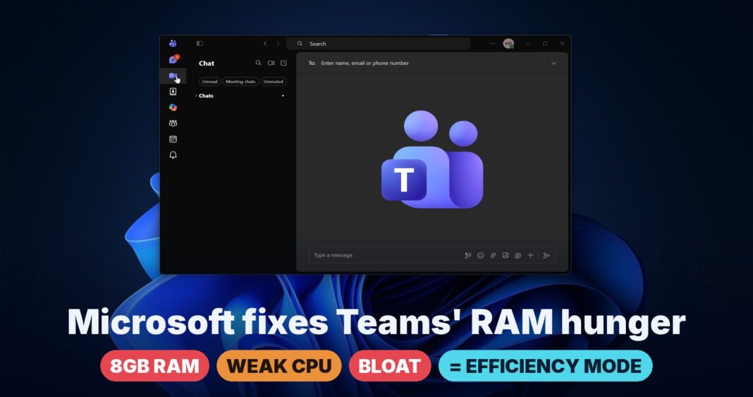 Microsoft reveals Teams can't run well on low-RAM PCs, builds ...